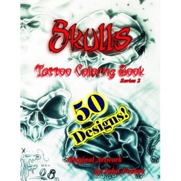 John Foshee | Other | Skulls Tattoo Coloring Book John Foshee | Poshmark